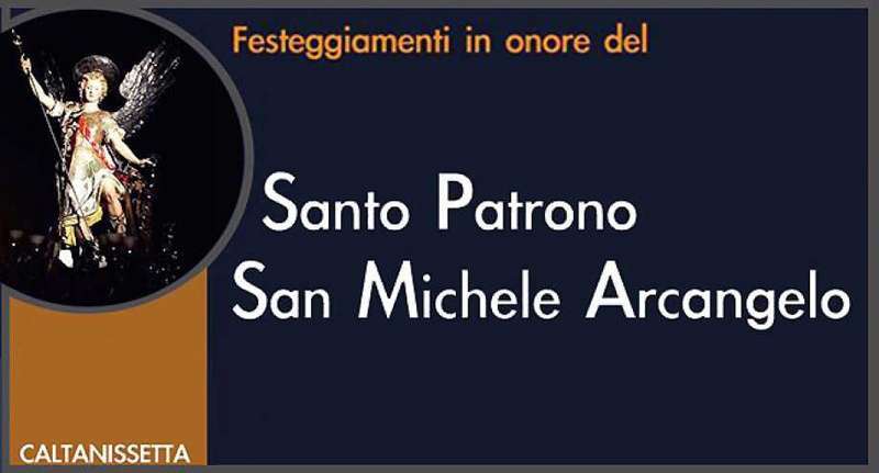 Festa di San Michele 2024 Caltanissetta | Festa Patronale | PROGRAMMA Festa di San Michele 2024 Caltanissetta | Festa Patronale | PROGRAMMA